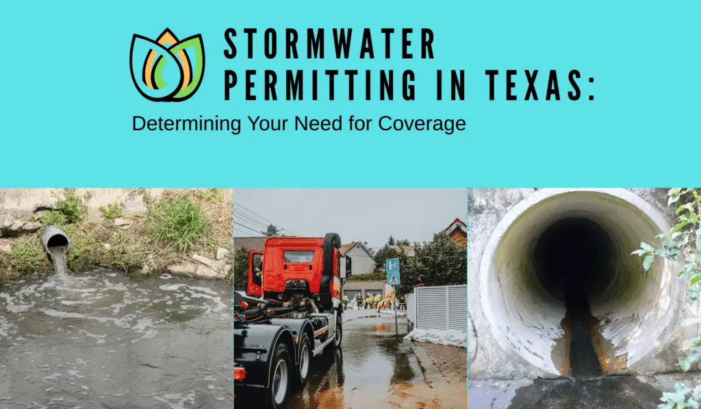 Texas Stormwater Permit Guide: SWPPP & TCEQ Compliance